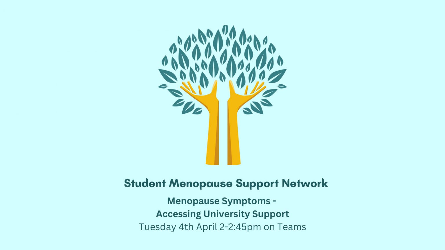 Menopause Symptoms – Accessing University Support – Student Shout Out