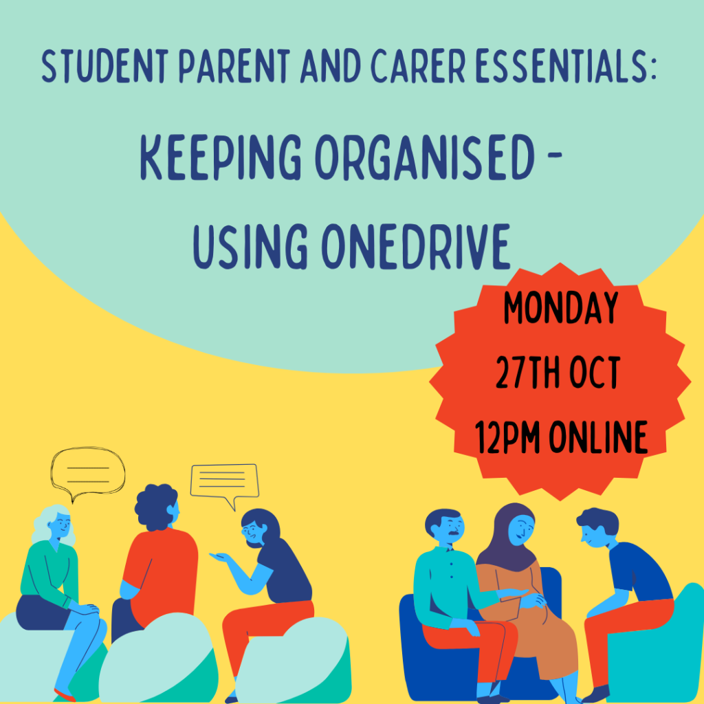 Student Parent and Carer Essentials: Keeping Organised – OneDrive ...